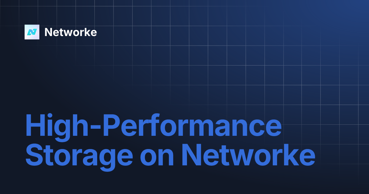High-Performance Storage on Networke | Networke